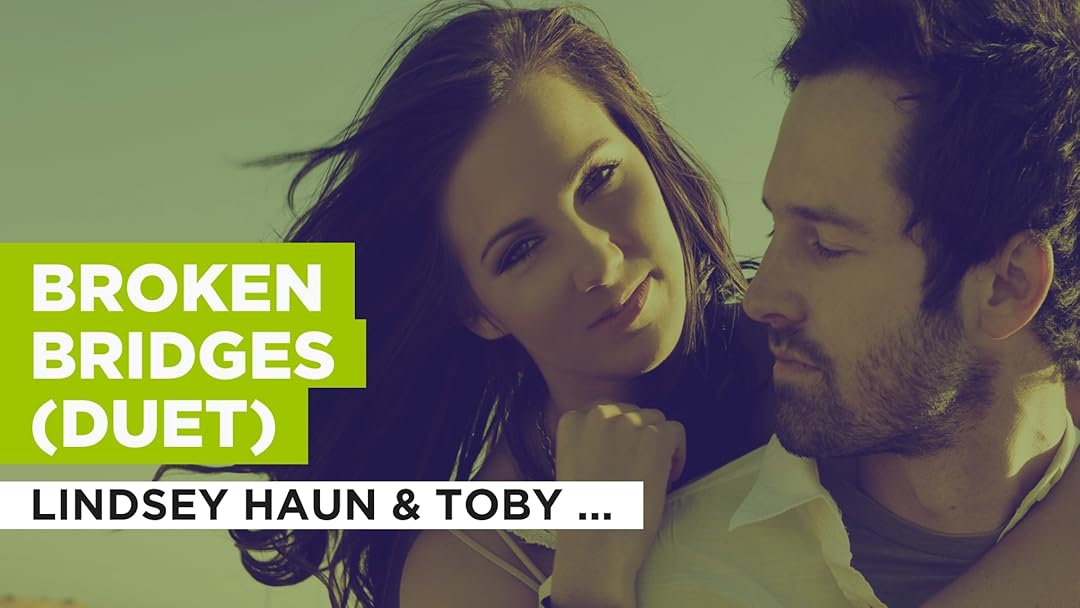 Lindsey Haun Broken Bridges