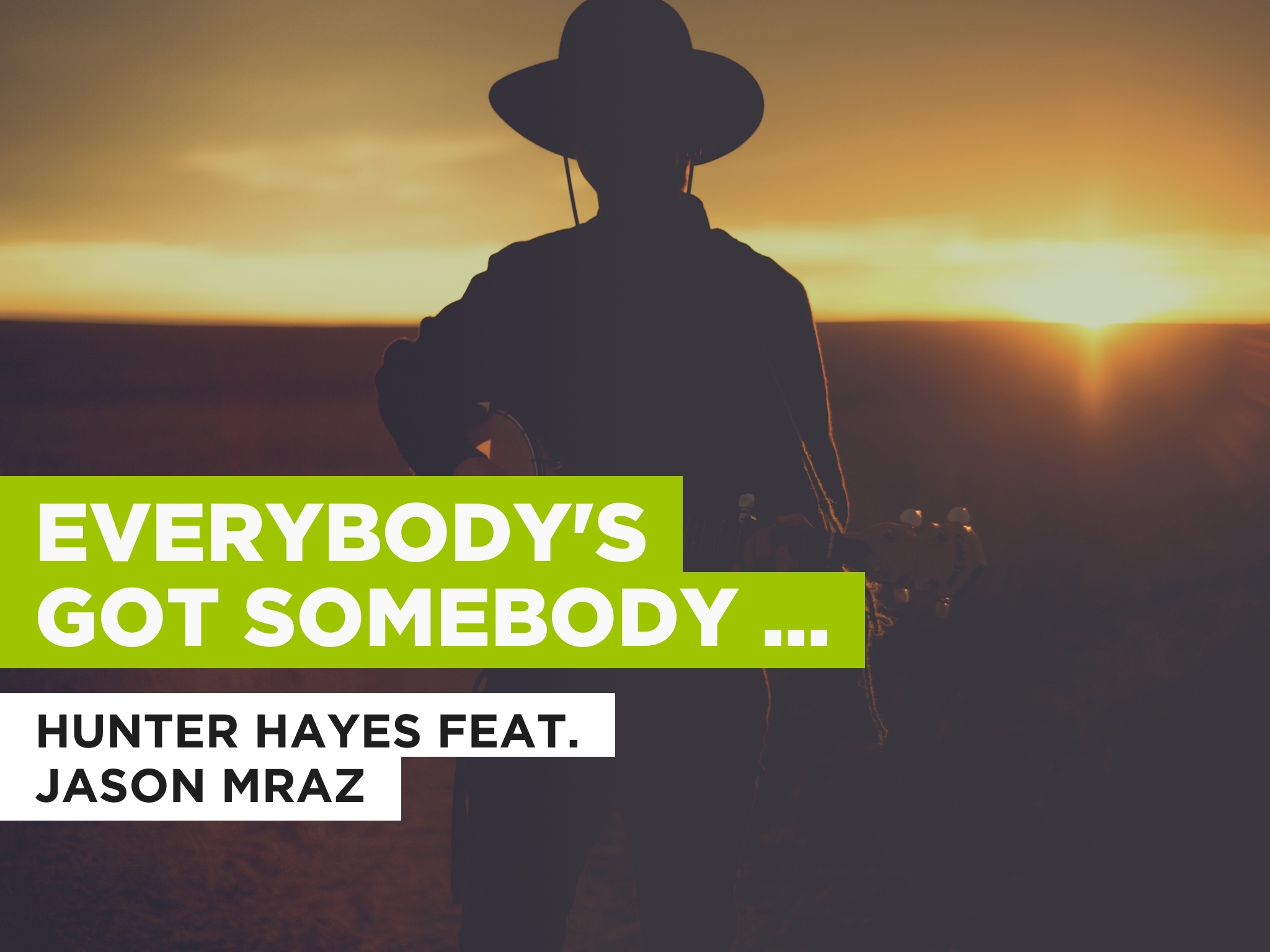Prime Video: Everybody's Got Somebody But Me in the Style of Hunter Hayes feat. Jason Mraz