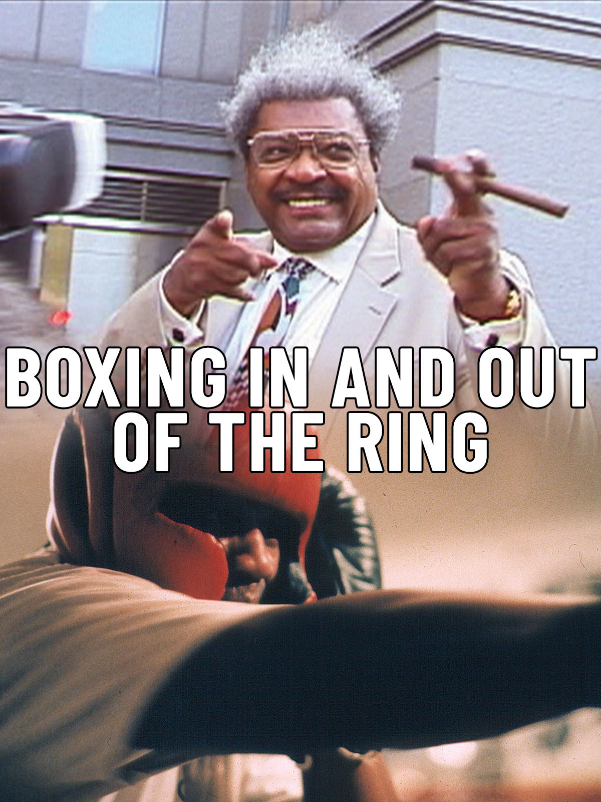 Prime Video: Boxing: In and Out of the Ring