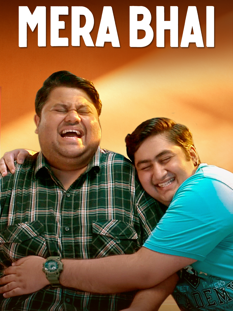 Prime Video: Mera Bhai - Season 1