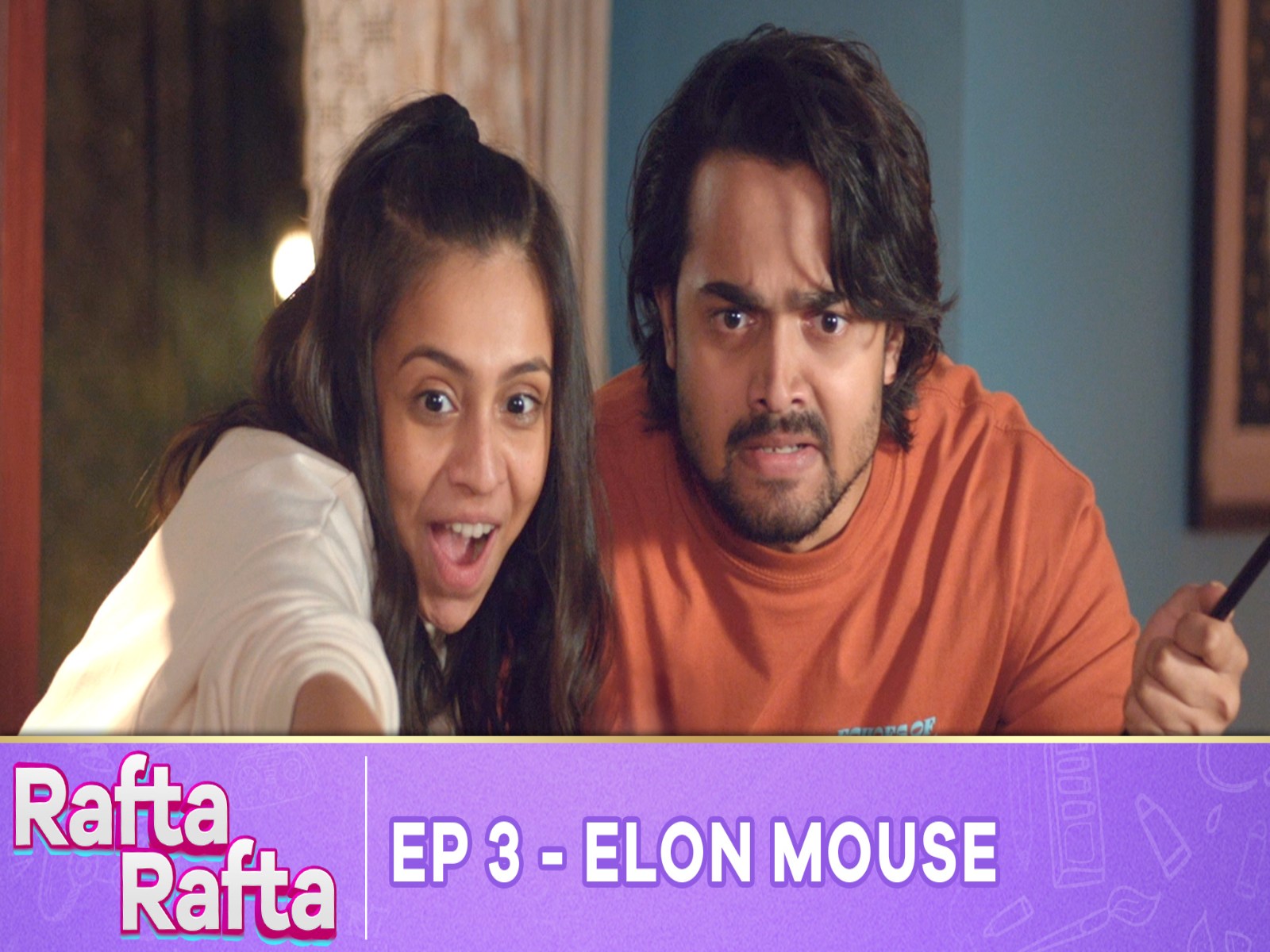 Prime Video: Rafta Rafta - Season 1