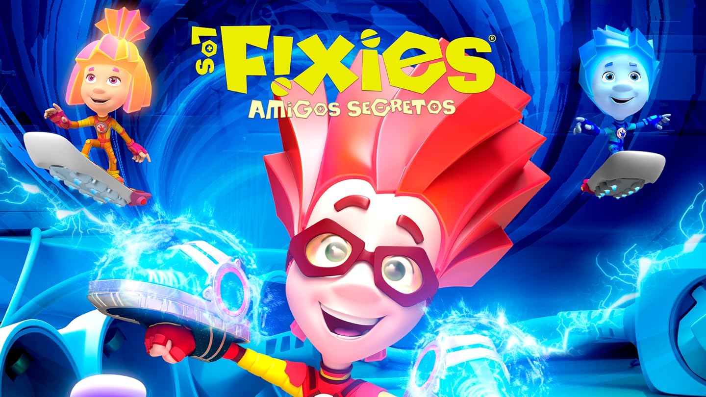Prime Video: Los Fixies: Amigos secretos