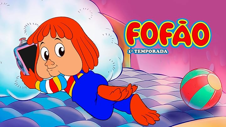 Prime Video: Fofão - 1ª Temporada