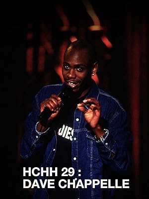 Prime Video: HCHH 29 : Dave Chappelle