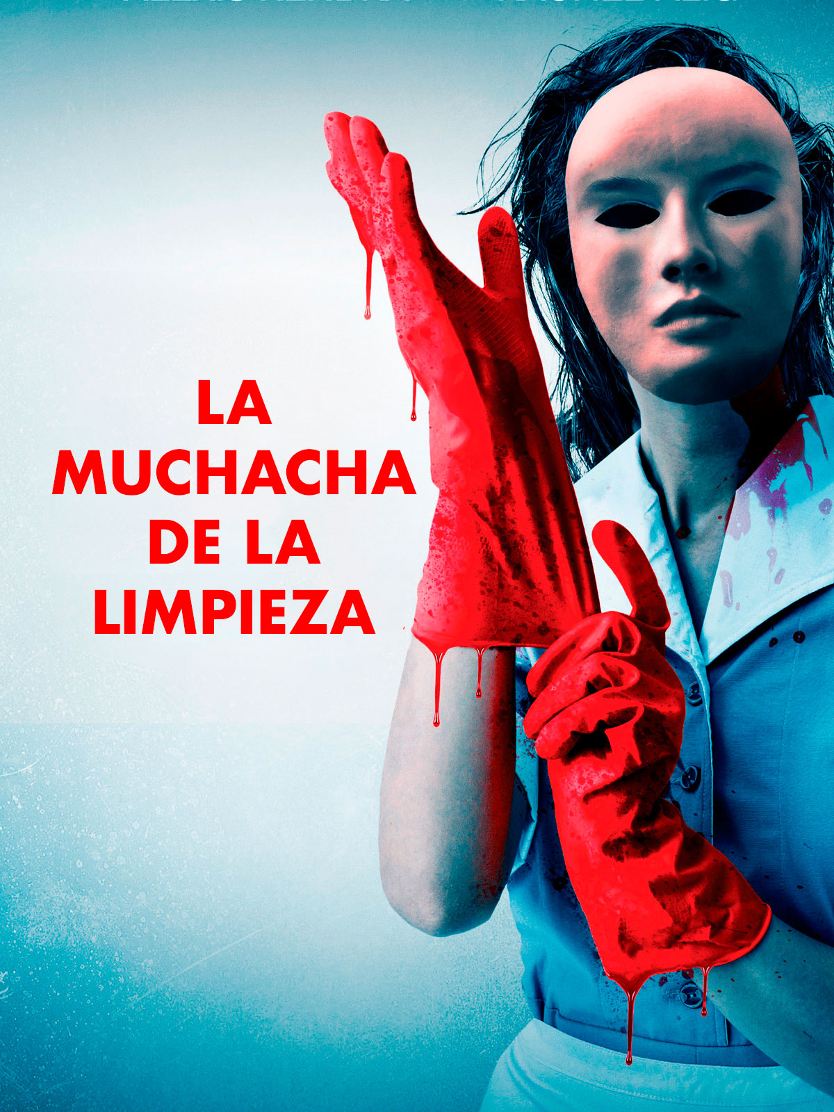 Prime Video: La Muchacha de la Limpieza