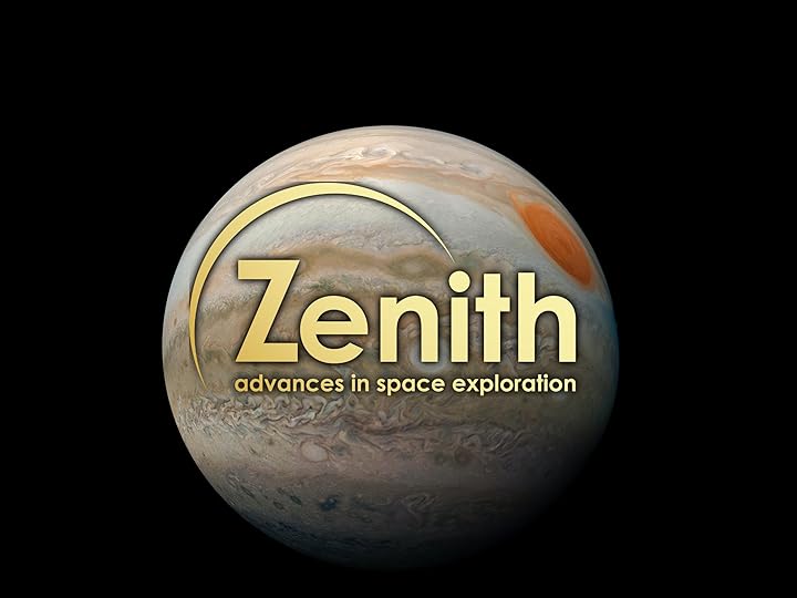 Prime Video: Zenith: Advances in Space Exploration - Season 1
