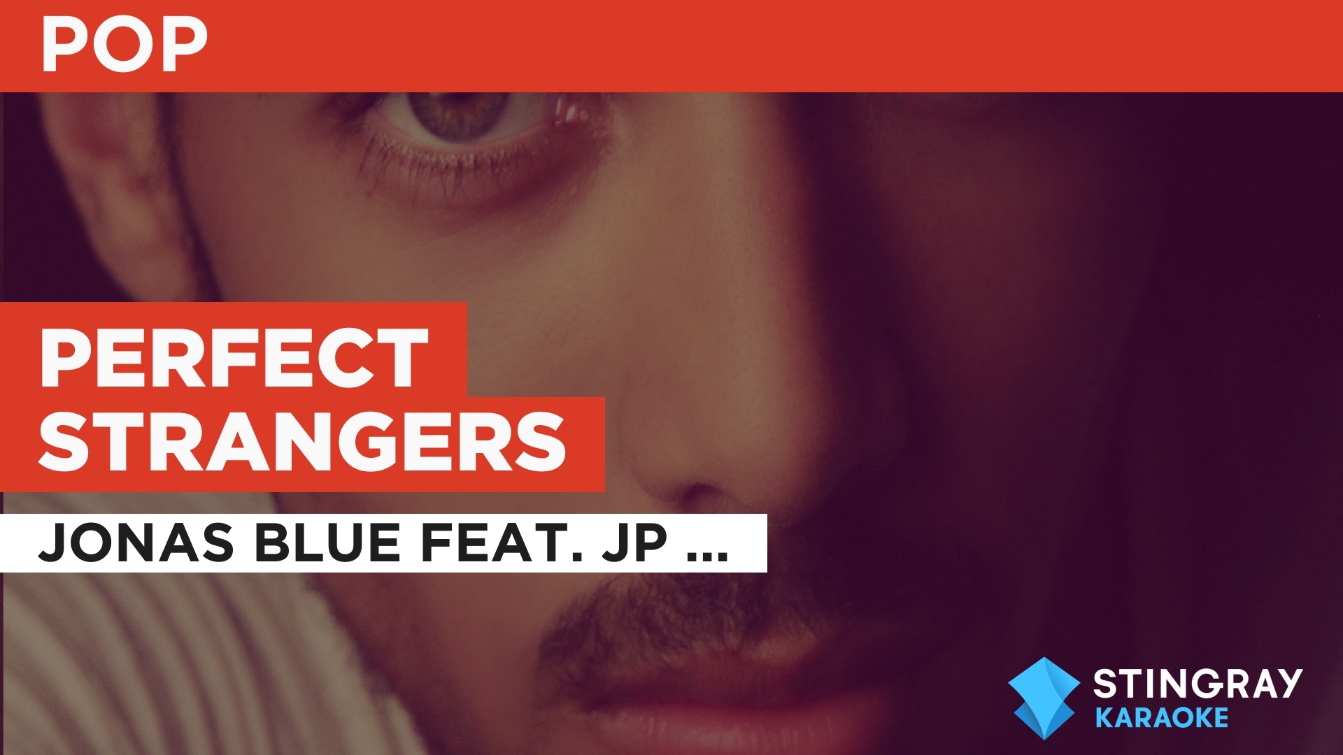 Prime Video: Perfect Strangers in the Style of Jonas Blue feat. JP Cooper