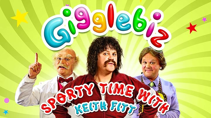 Prime Video: Gigglebiz, Sporty Time with Keith Fitt