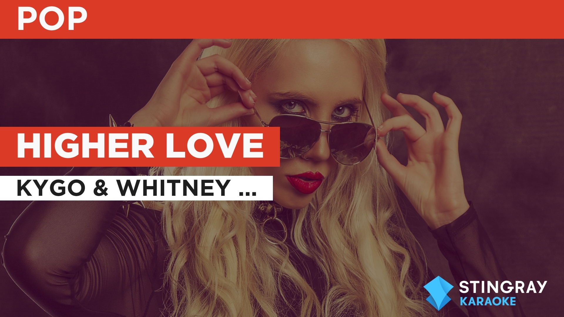 Prime Video: Higher Love in the Style of Kygo & Whitney Houston