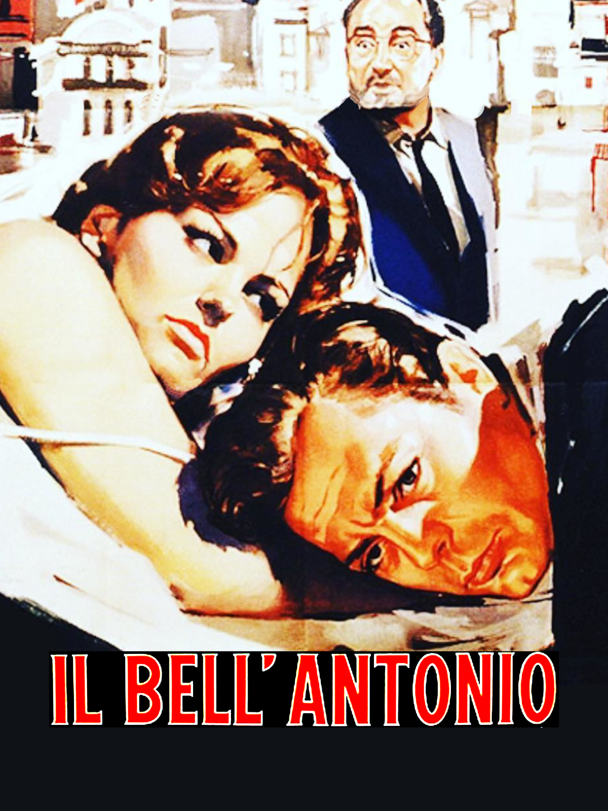 Prime Video: Il Bell'Antonio