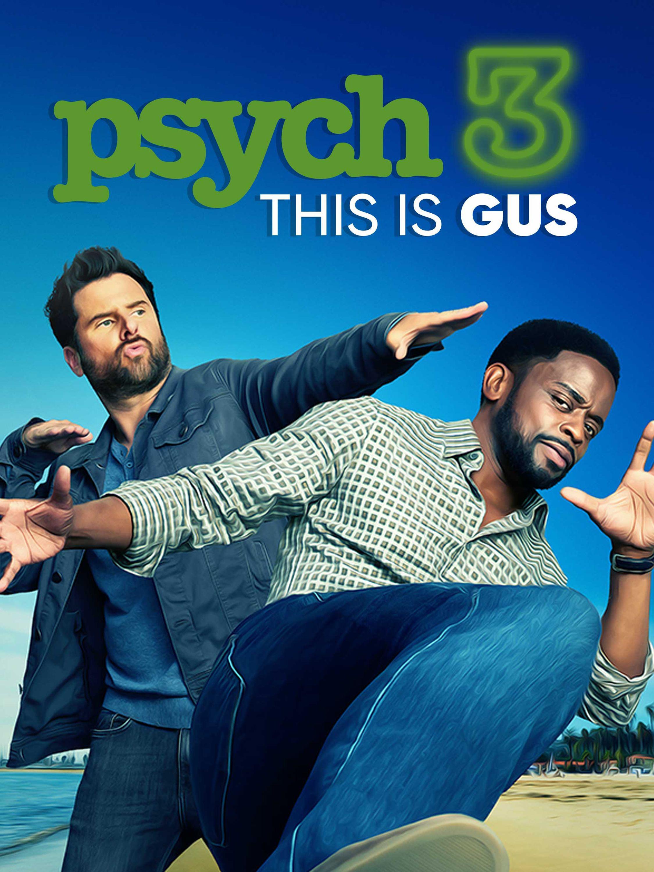 Prime Video: Psych 3: This Is Gus