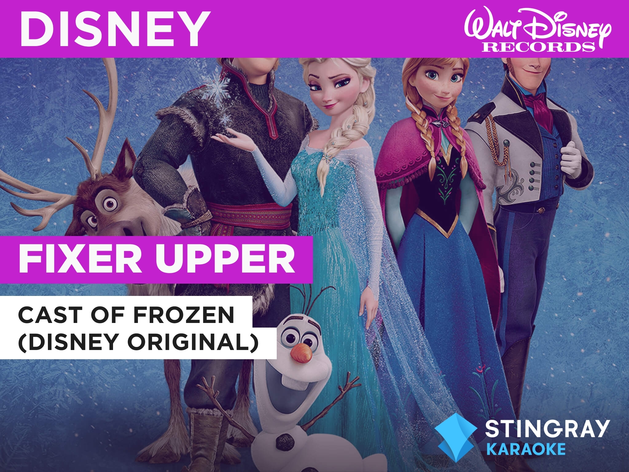 Prime Video: Fixer Upper in the Style of Cast of Frozen (Disney Original)