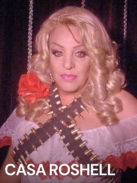 Prime Video: Casa Roshell