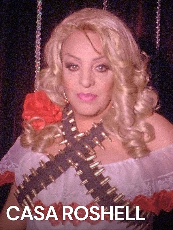 Prime Video: Casa Roshell