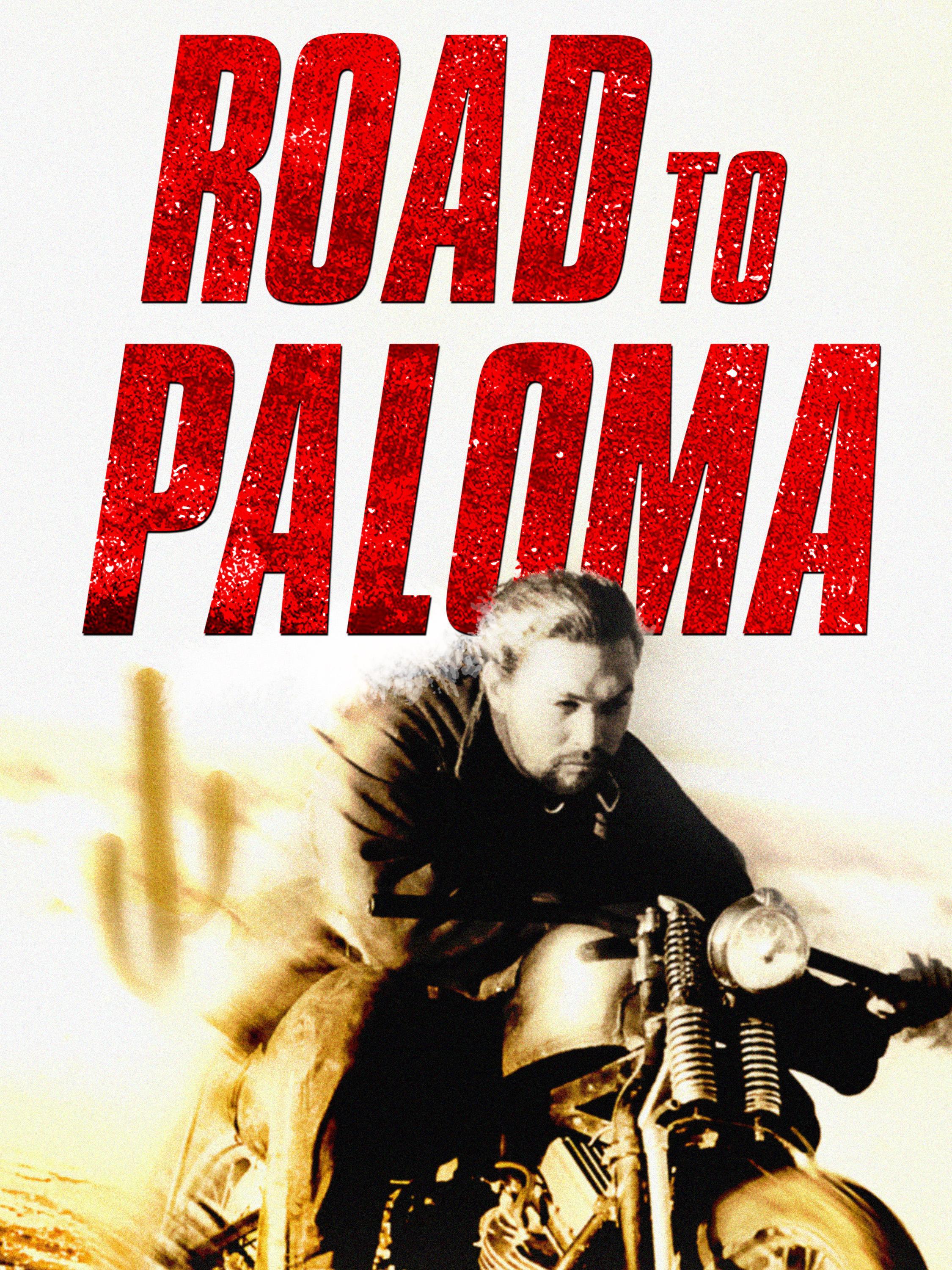 Prime Video: Road To Paloma