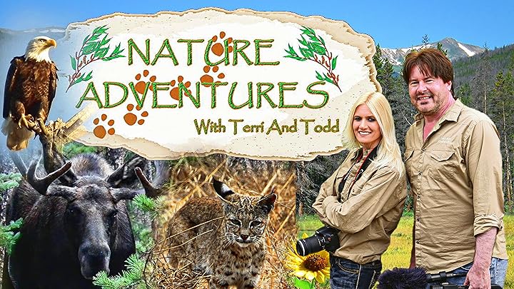 Watch Nature Adventures with Terri and Todd | Prime Video