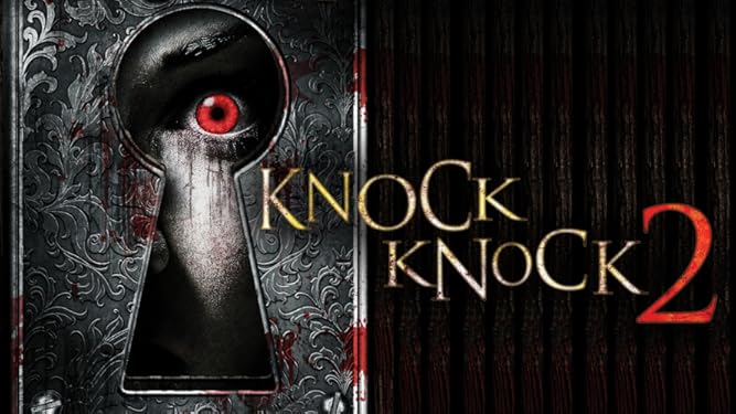 Watch Knock Knock 2 | Prime Video
