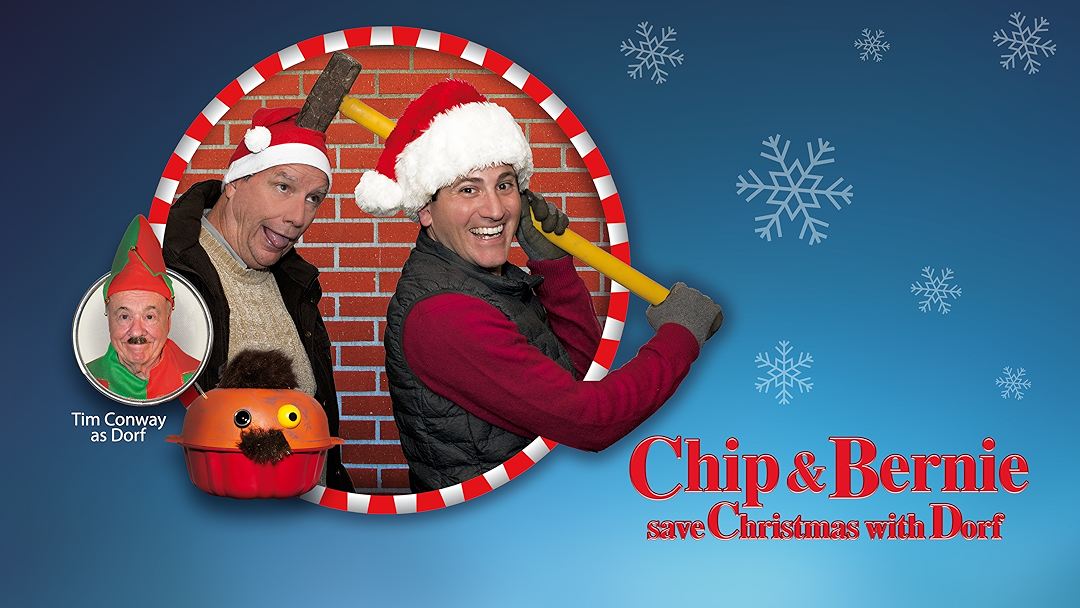 Prime Video: Chip and Bernie Save Christmas with Dorf