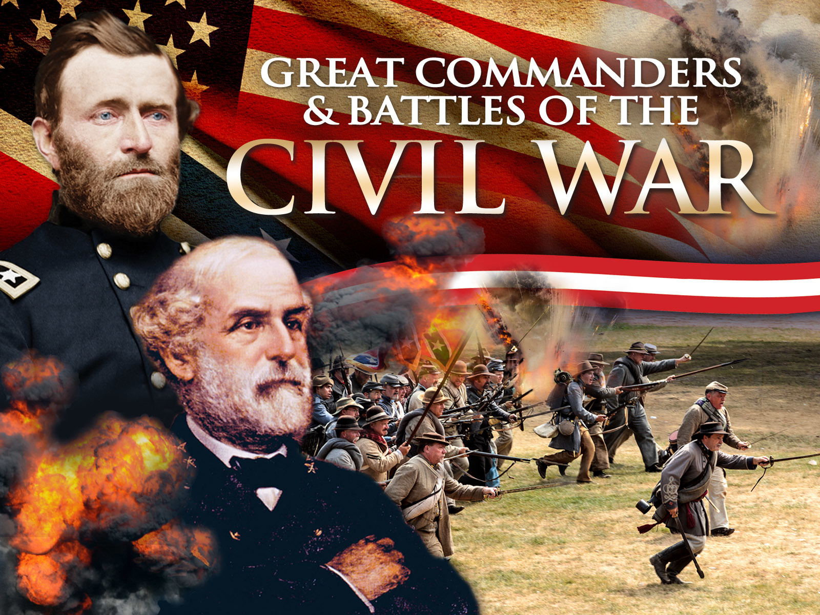 Prime Video: Great Commanders and Battles of the Civil War