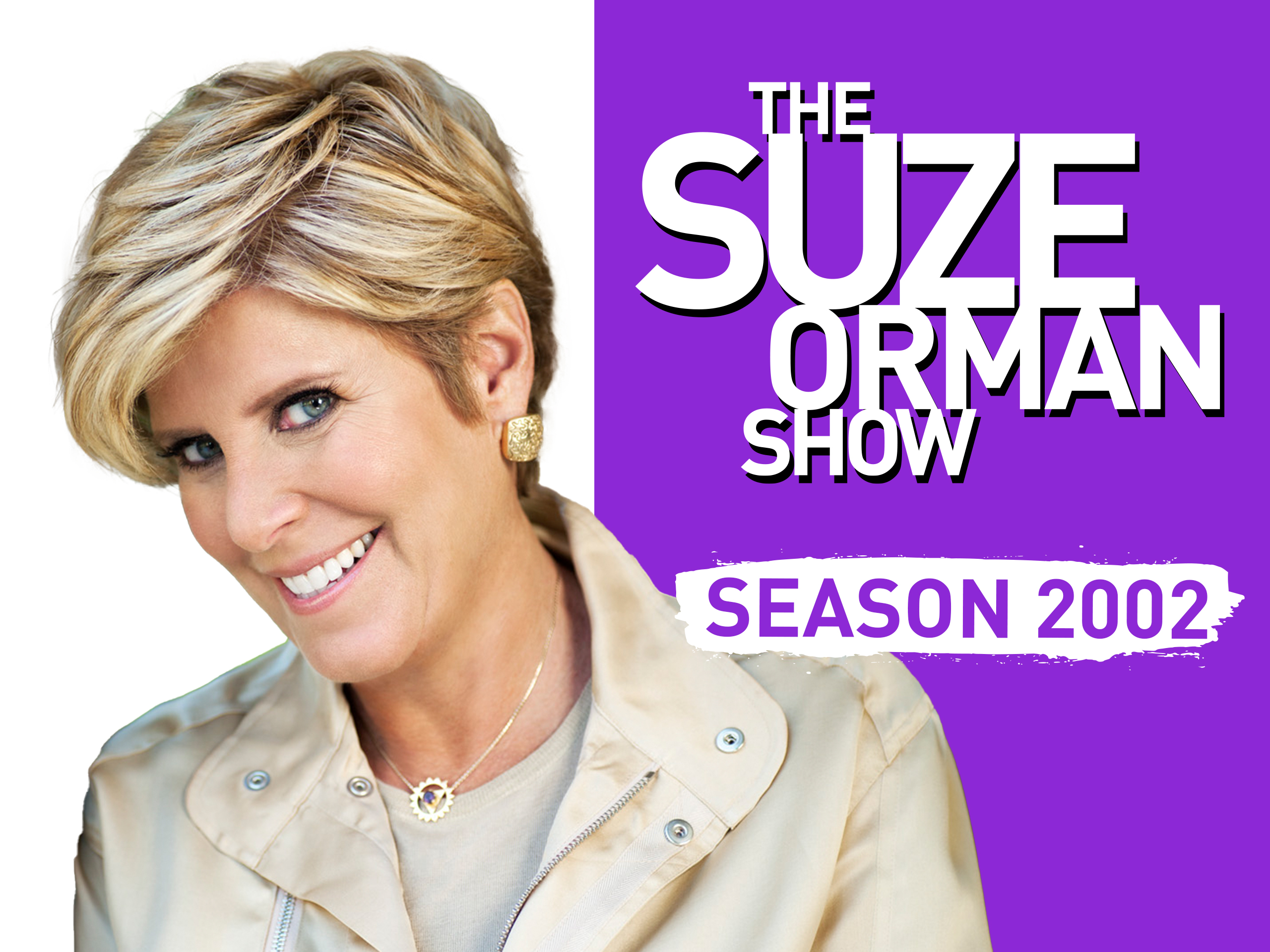 Prime Video: The Suze Orman Show - Season 2002