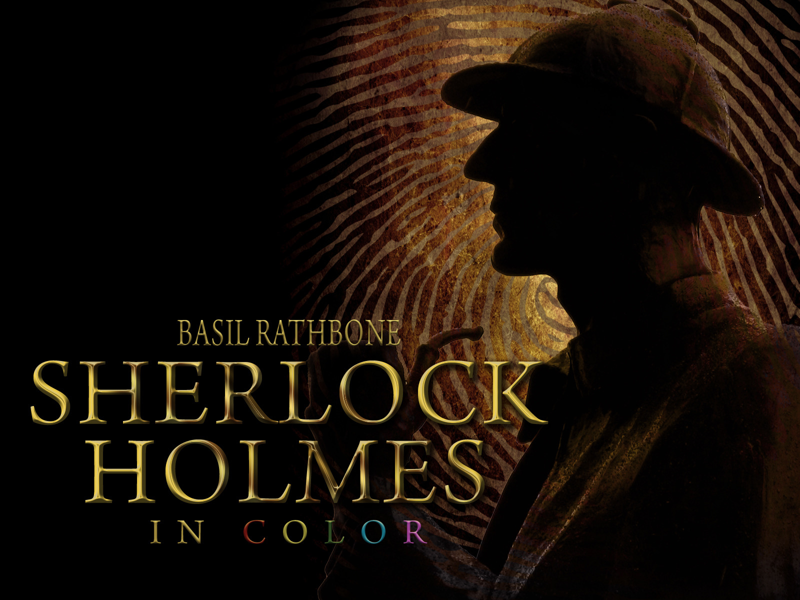 Prime Video: Basil Rathbone Sherlock Holmes in Color!