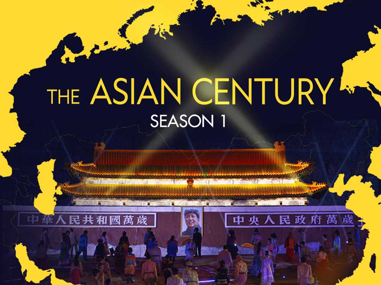 Prime Video: The Asian Century - Season 1