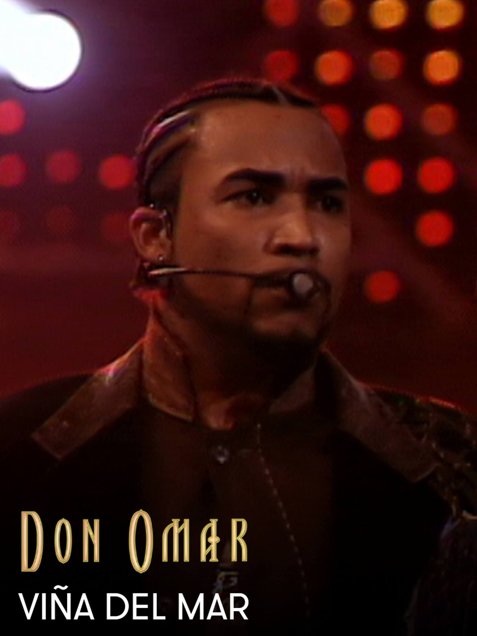 Prime Video: Don Omar: Viña del Mar