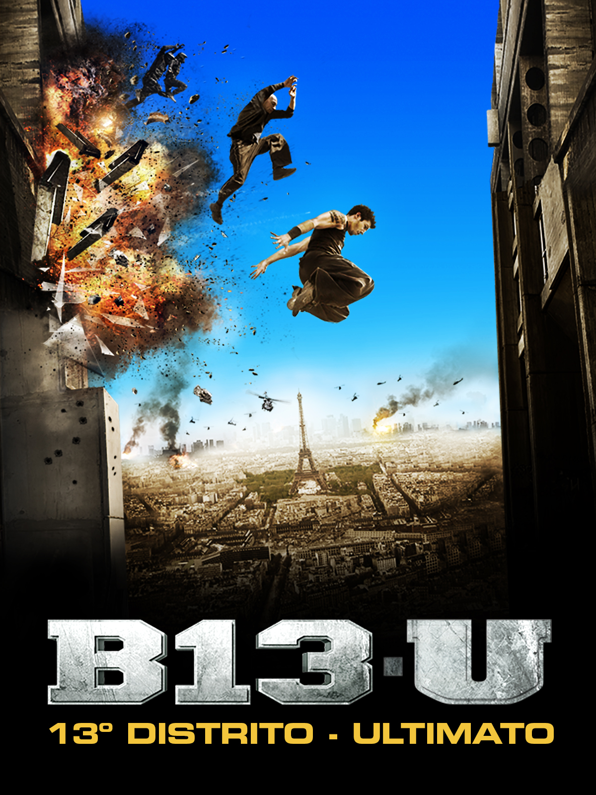 Prime Video: B13 U- 13o. Distrito Ultimato
