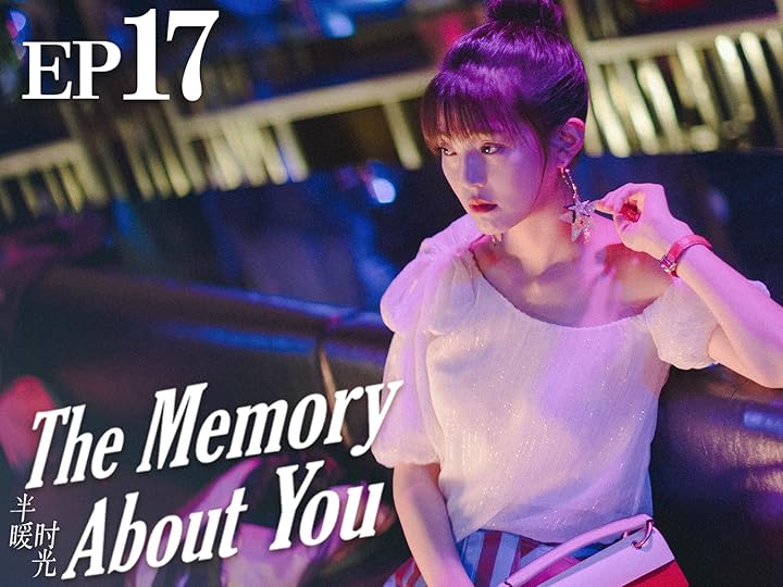 Prime Video: The Memory About You