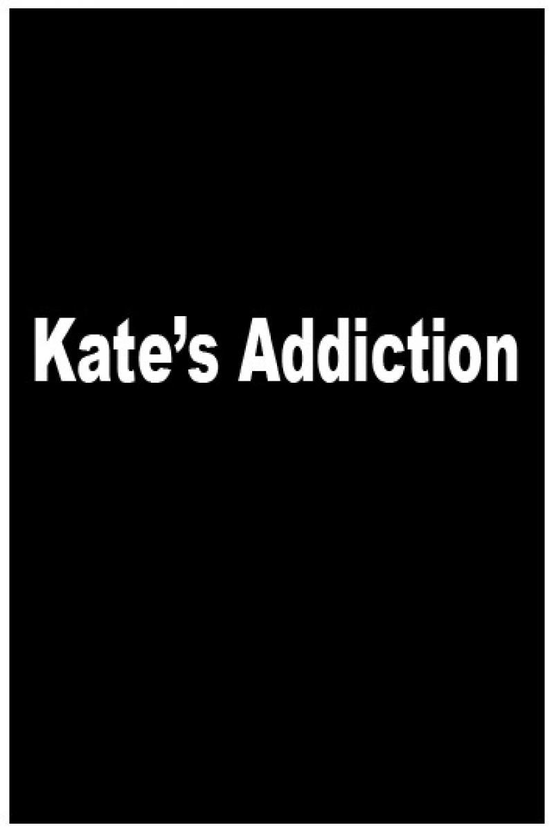 Prime Video: Kate's Addiction