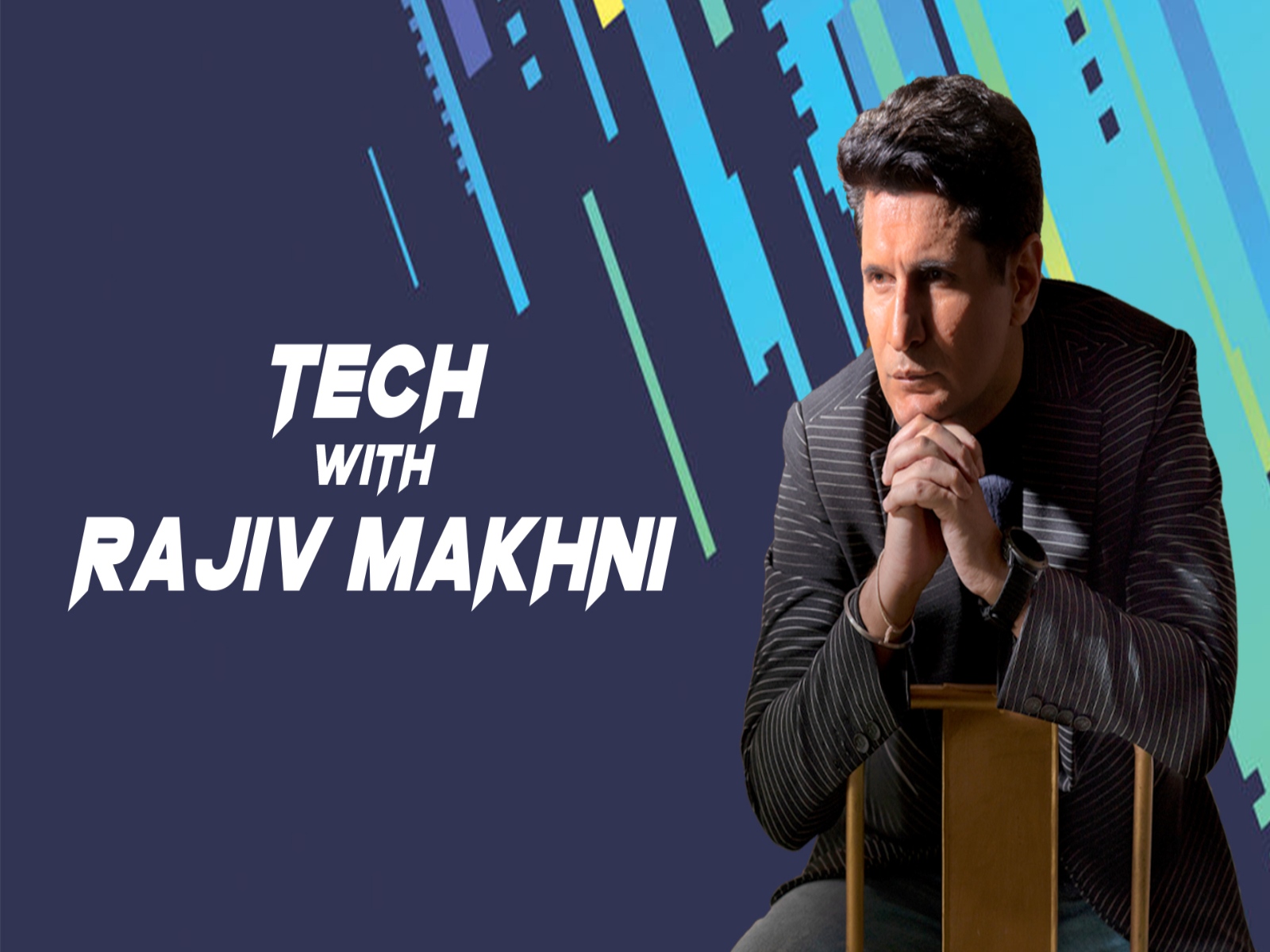 Prime Video: Tech With Rajiv Makhni - Season 2