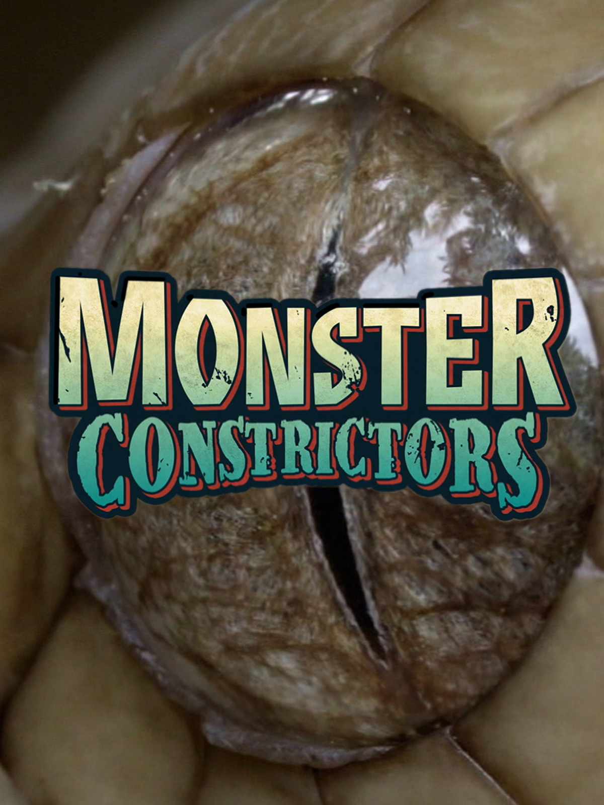 Prime Video: Monster Constrictors