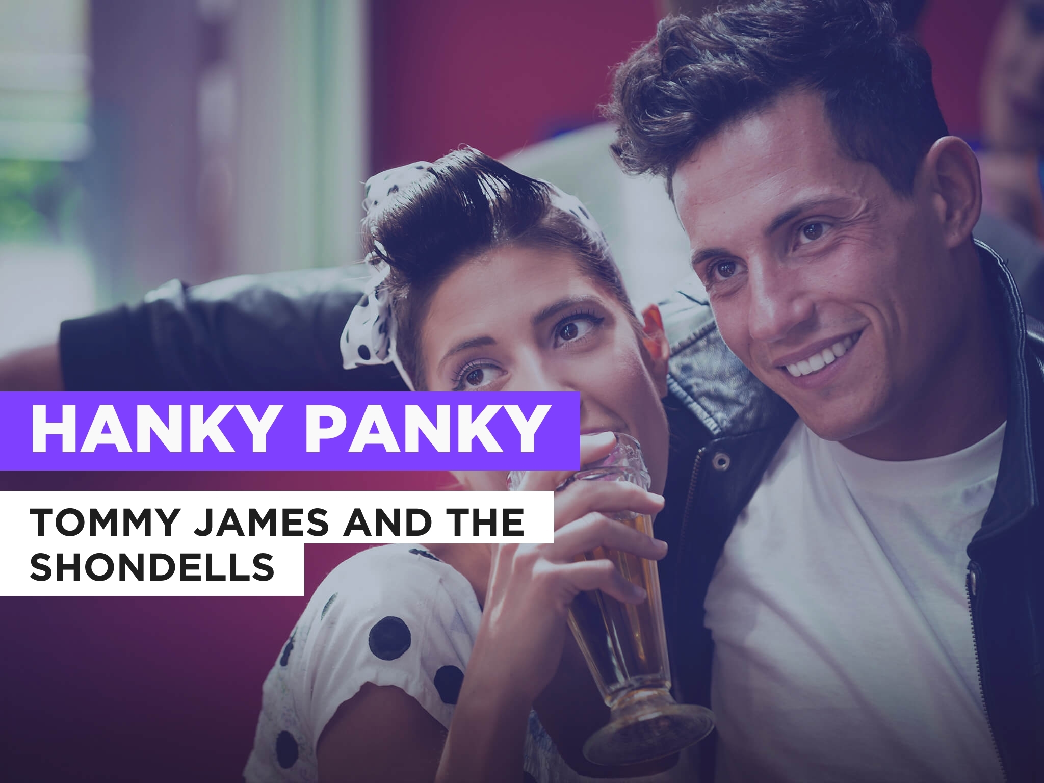 Prime Video: Hanky Panky al estilo de Tommy James and the Shondells