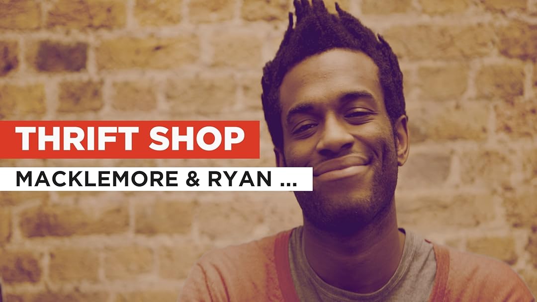 Ryan Lewis And Macklemore Thrift Shop