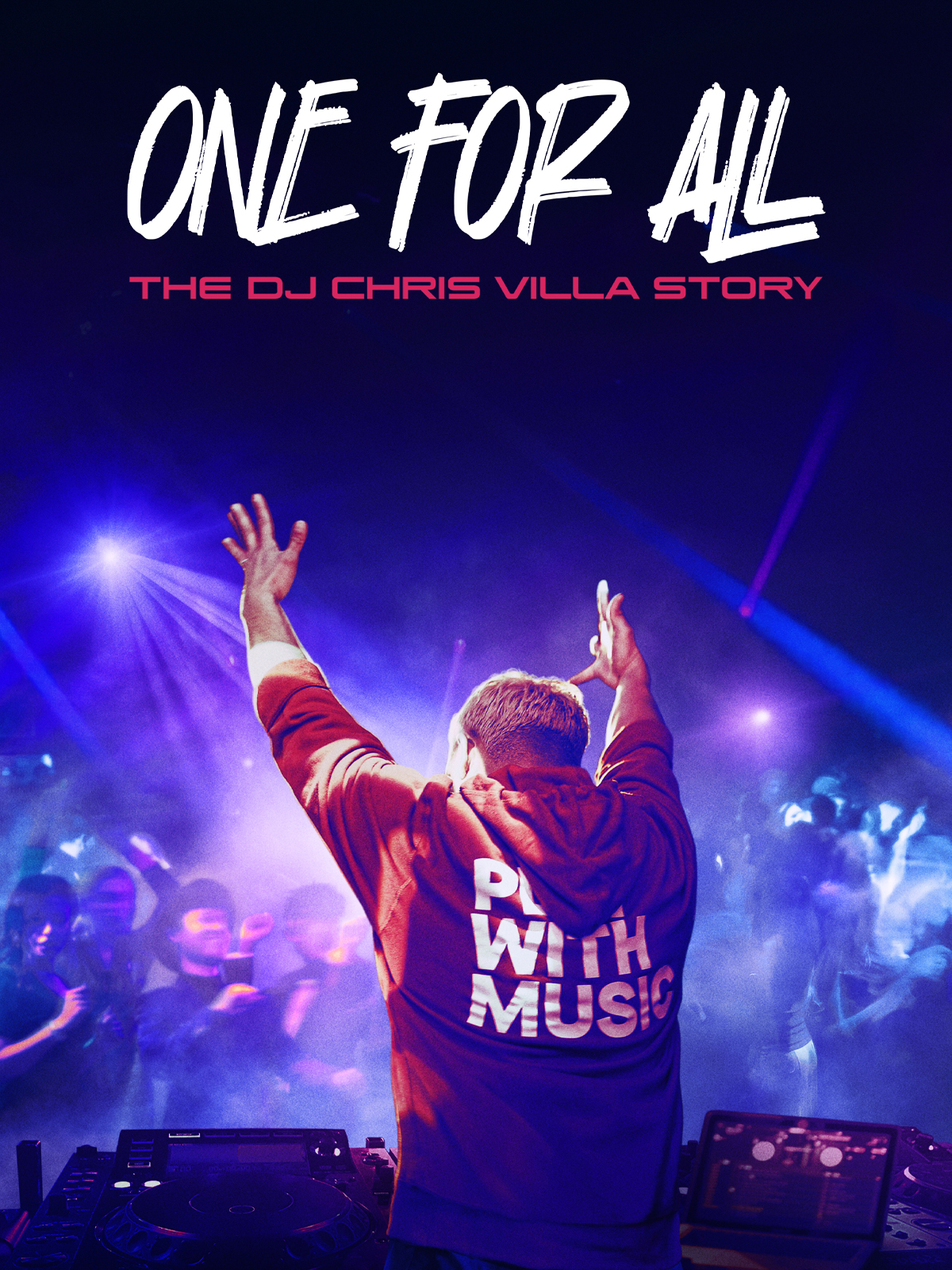 Prime Video: One For All: The DJ Chris Villa Story