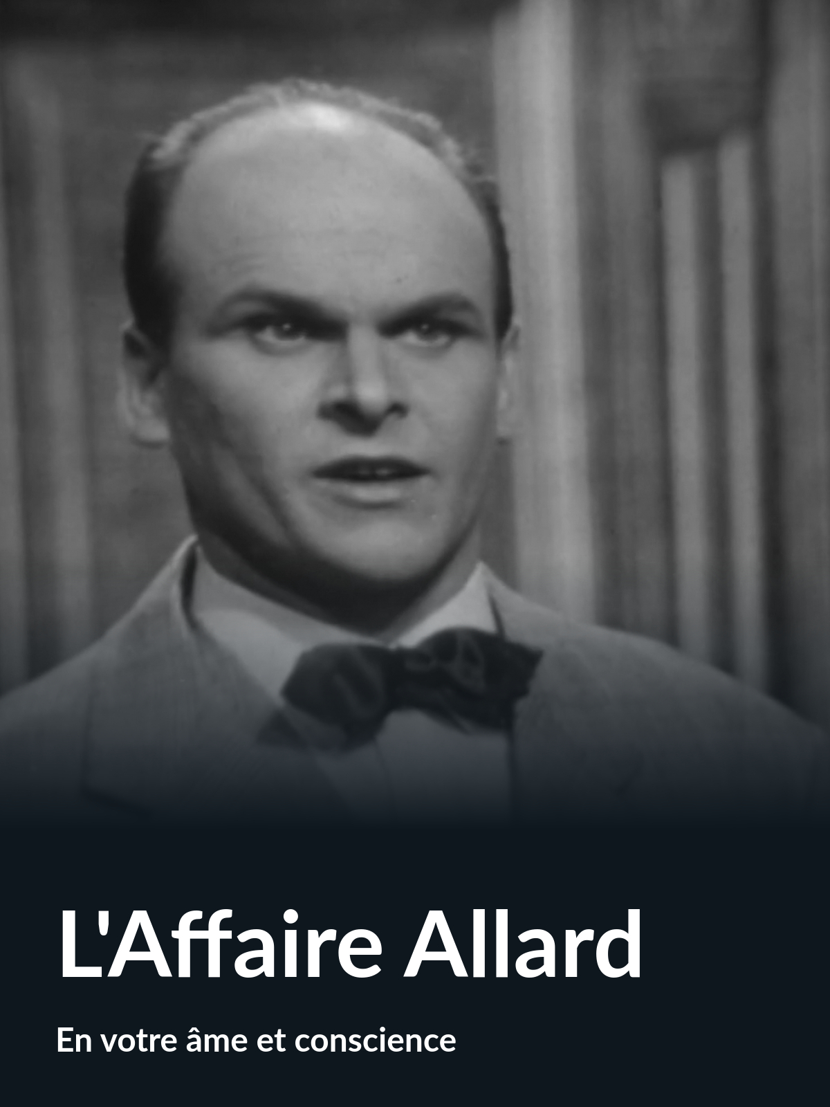 Prime Video: L'Affaire Allard (En votre âme et conscience)