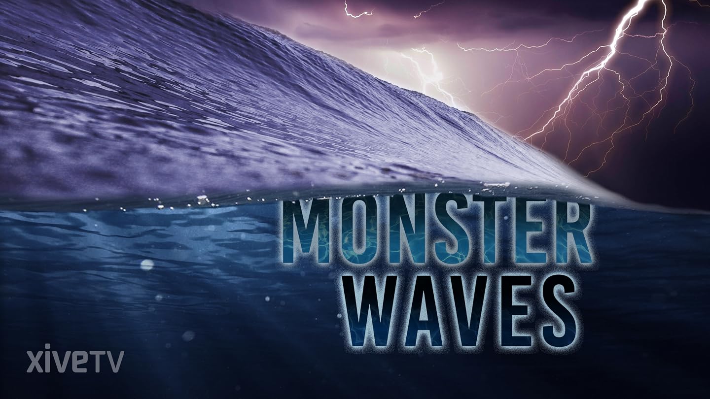 Prime Video: Monster Waves