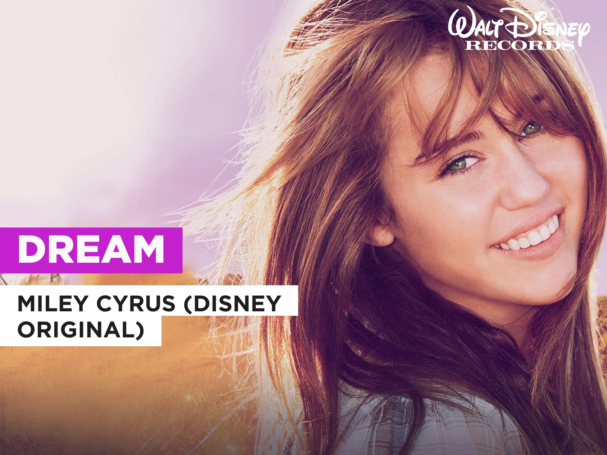 Prime Video: Dream in the Style of Miley Cyrus (Disney Original)