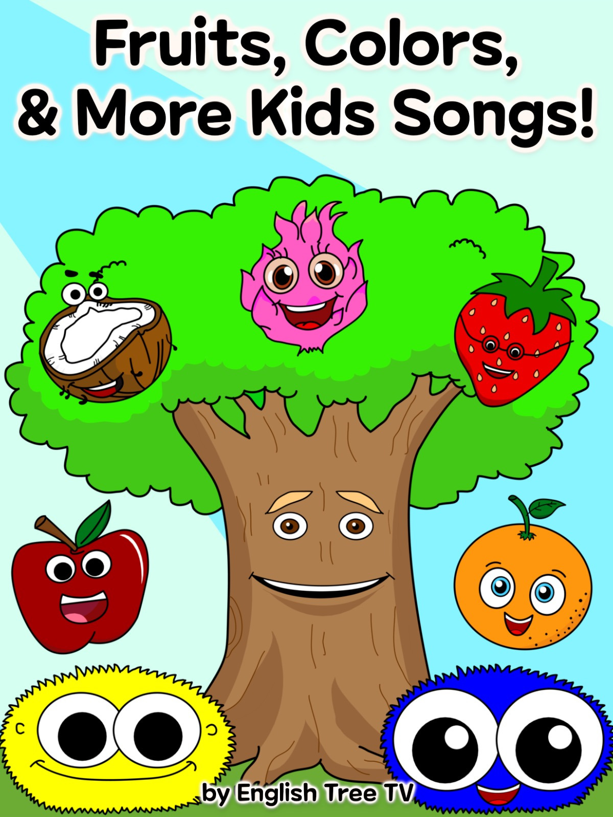Prime Video: Fruits, Colors, Shapes & More Kids Songs by English Tree TV