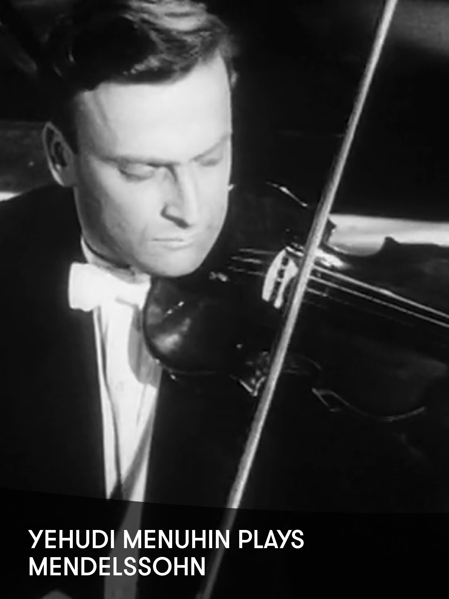 Prime Video: Yehudi Menuhin plays Mendelssohn