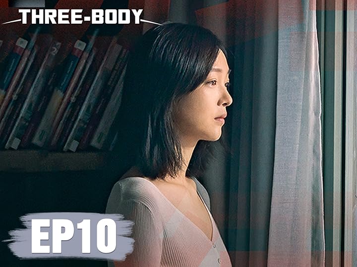 Amazon.com: Three-Body : Edward Zhang, Yu He Wei, Yang Lei: Prime Video