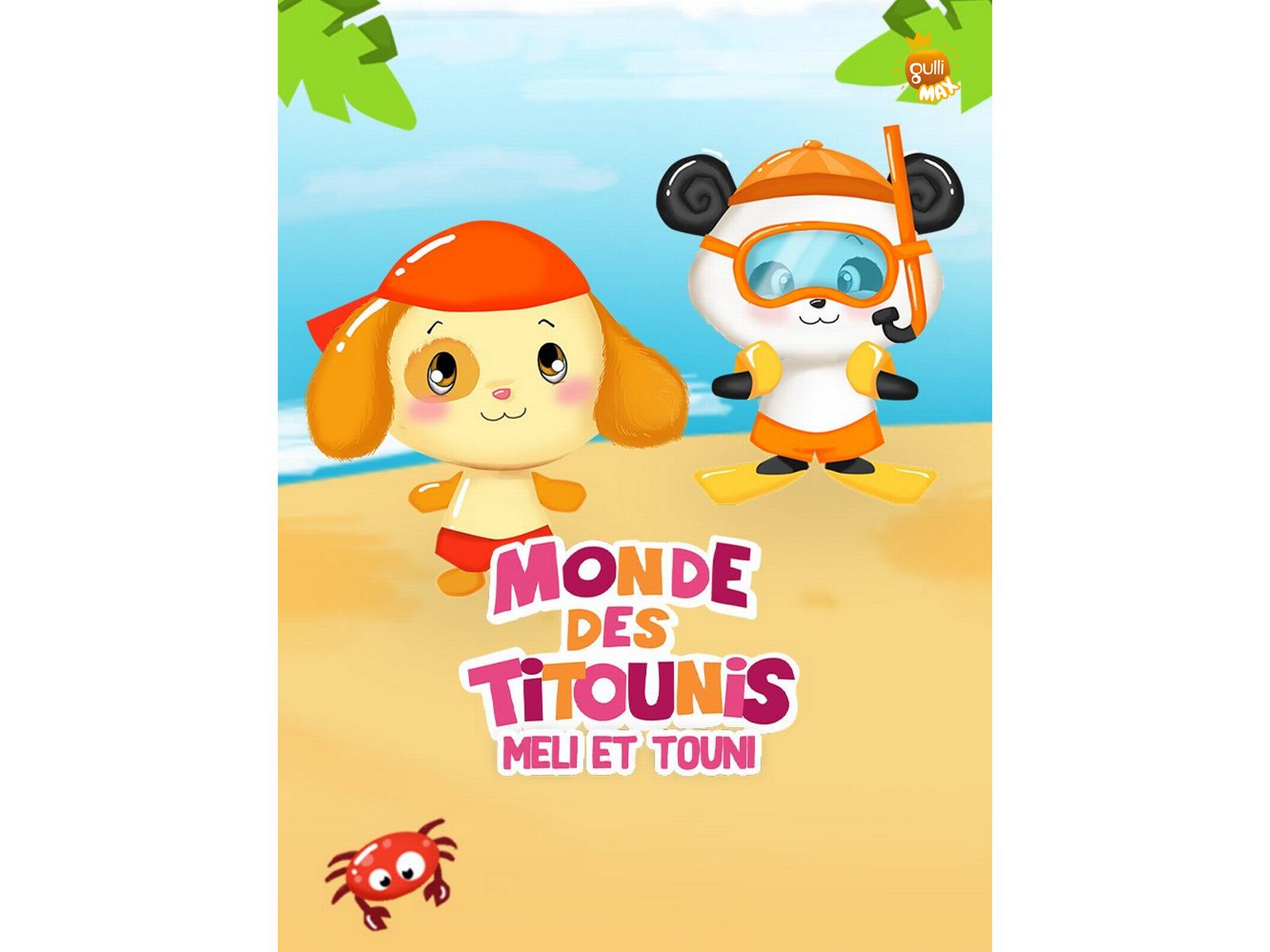 Prime Video: Monde des Titounis - Meli et Touni - Saison 1