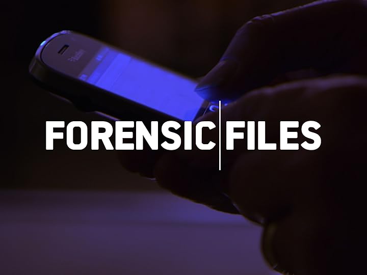 Prime Video: Forensic Files - Season 1