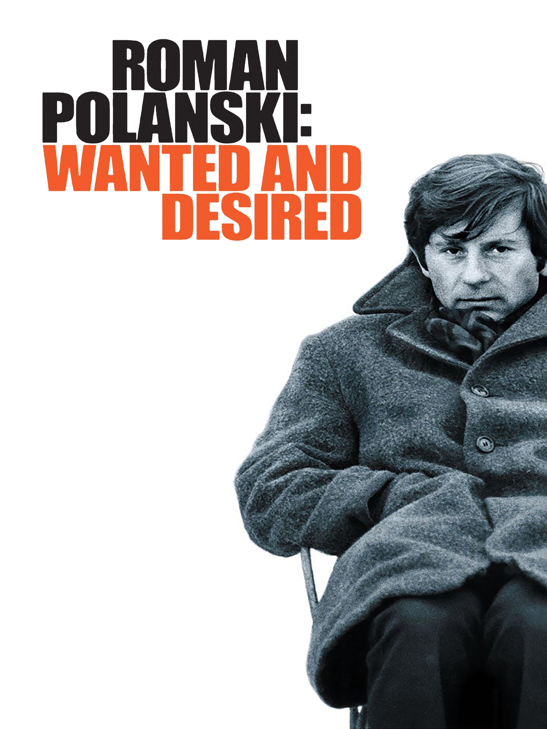 Prime Video: Roman polanski : wanted and desired