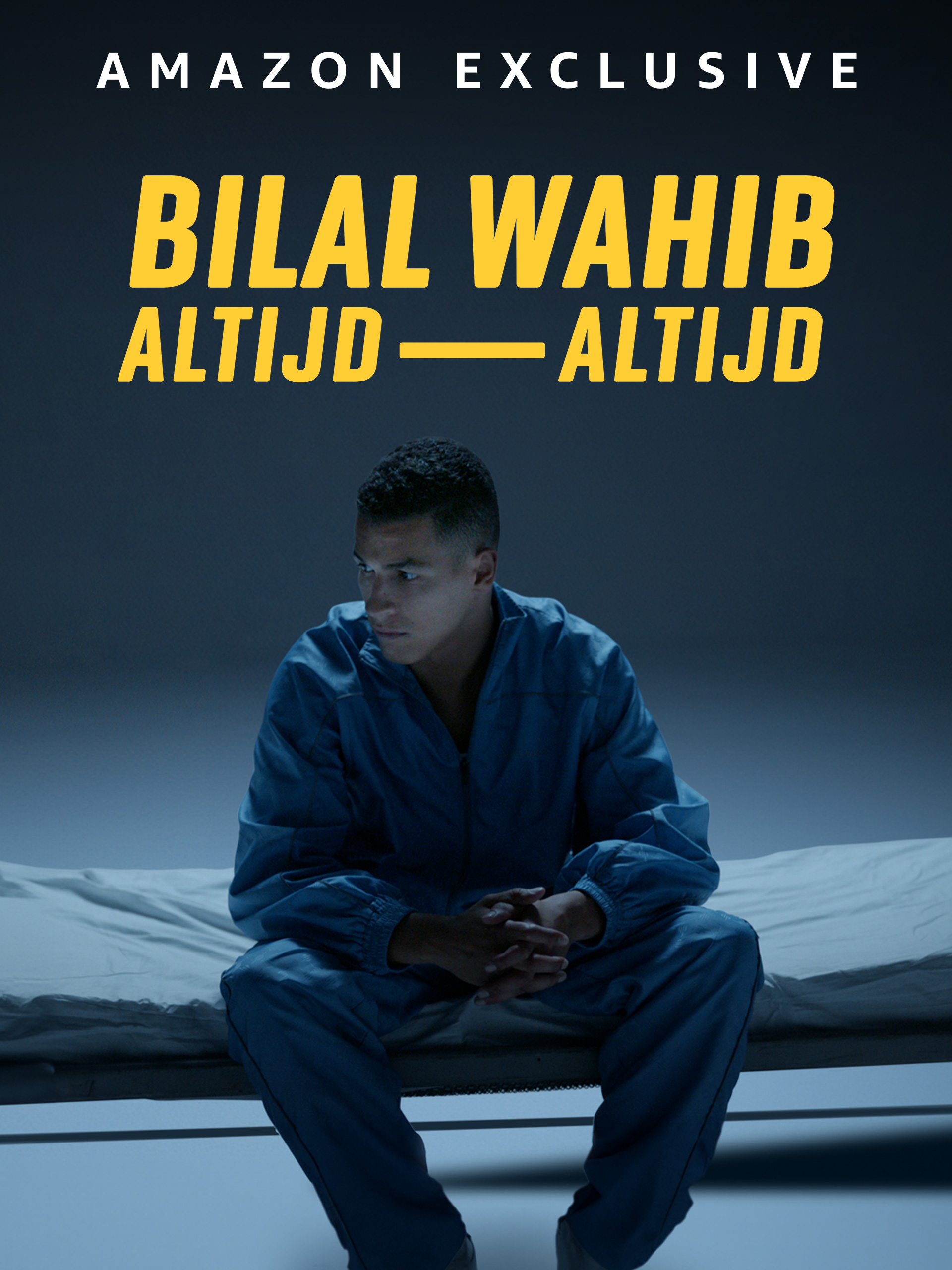 Prime Video: BILAL WAHIB: altijd, altijd