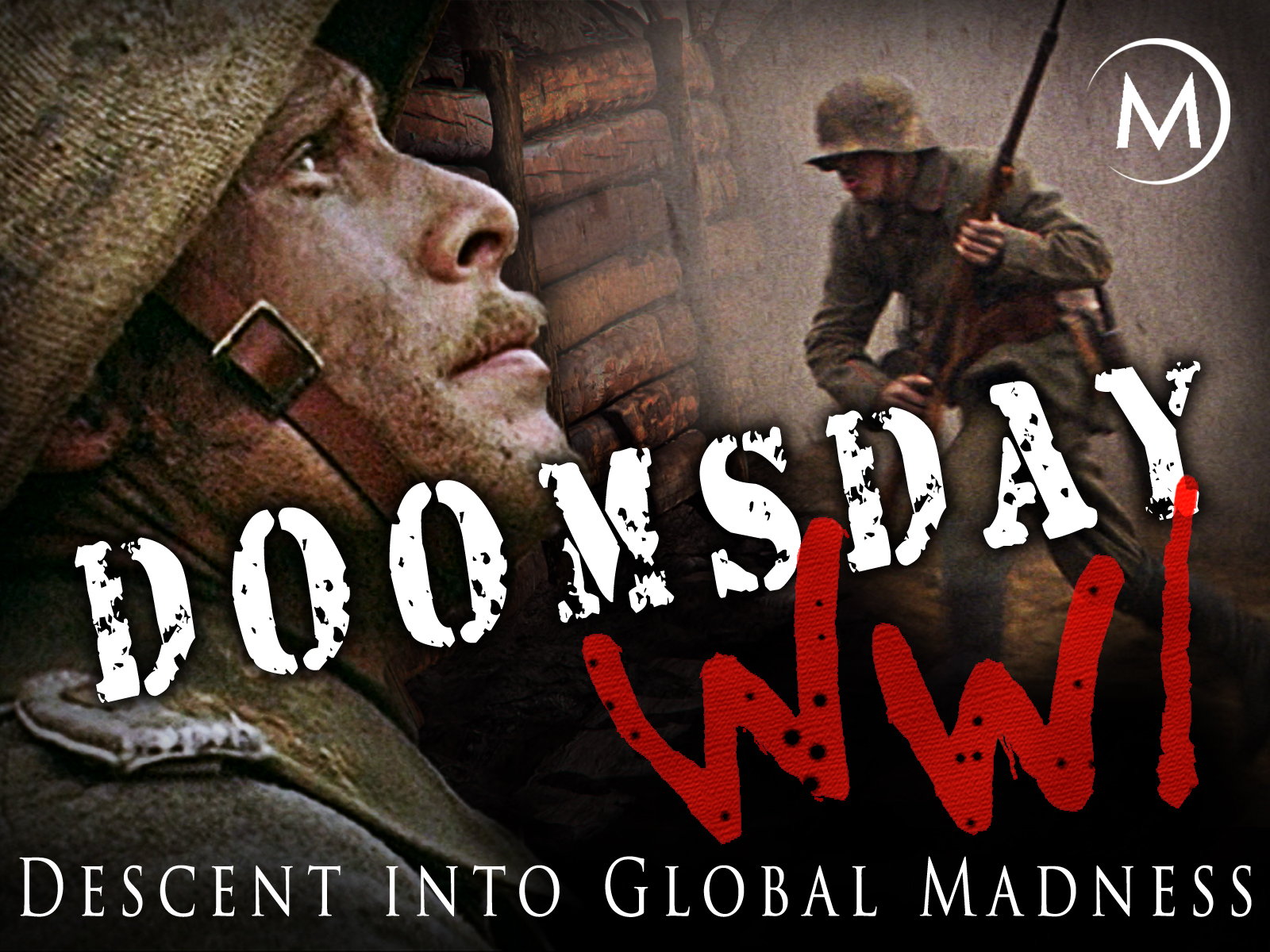 Prime Video: Doomsday WWI: Descent into Global Madness