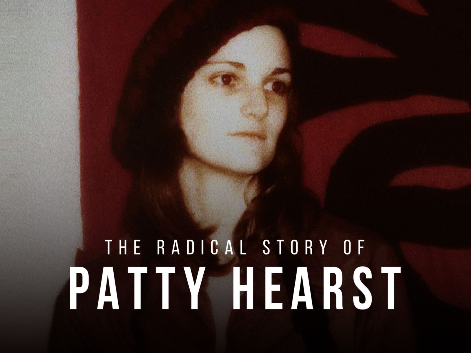 Prime Video: The Radical Story Of Patty Hearst - Season 1