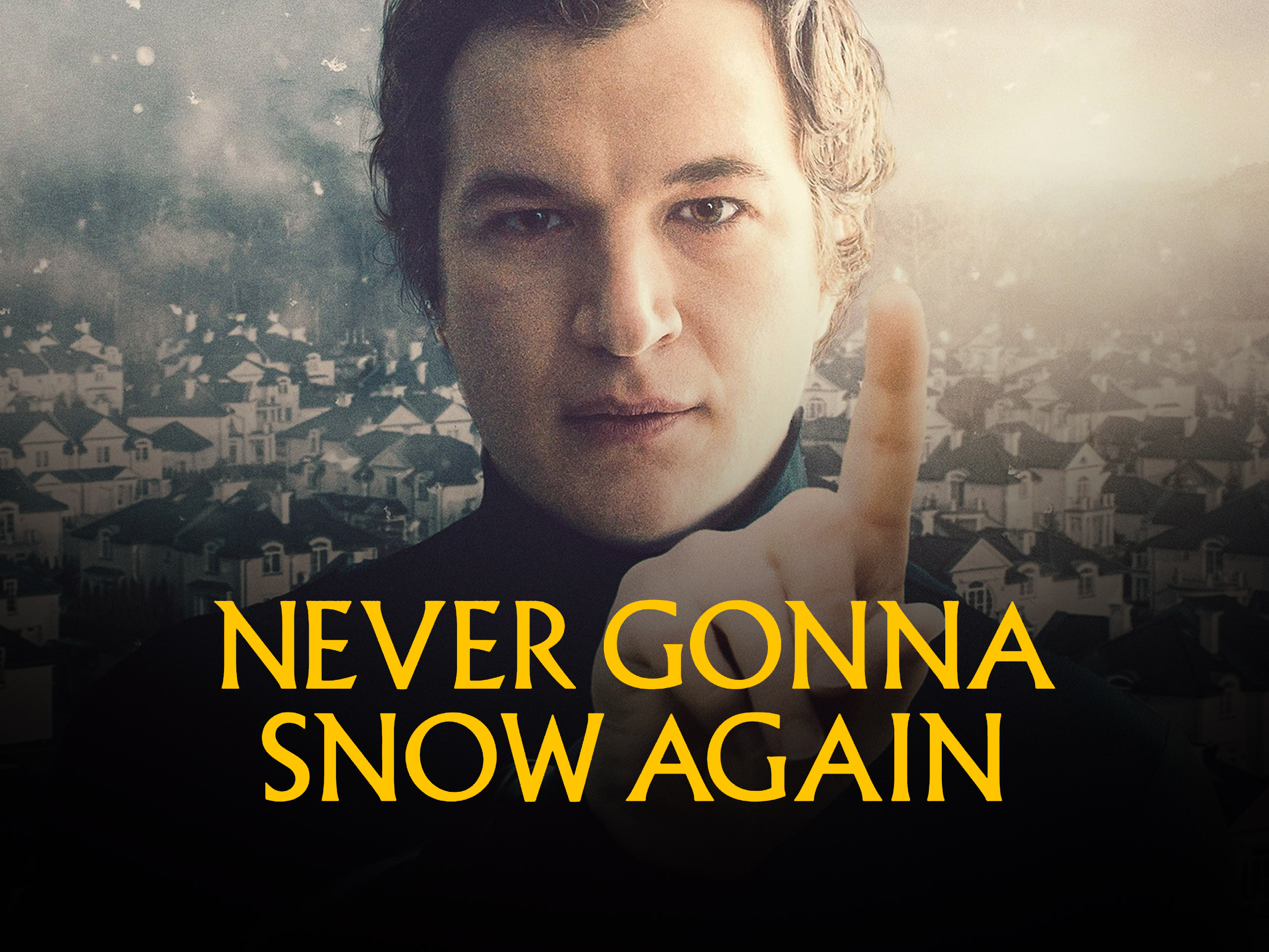 Prime Video: Never Gonna Snow Again