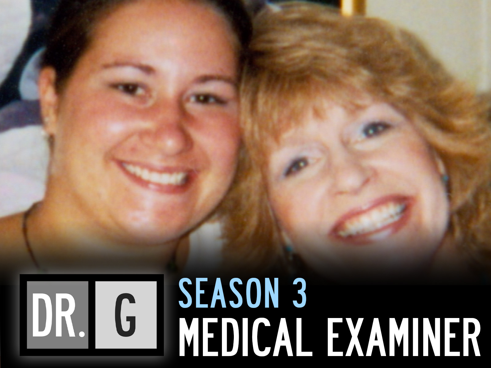 Prime Video: Dr. G: Medical Examiner