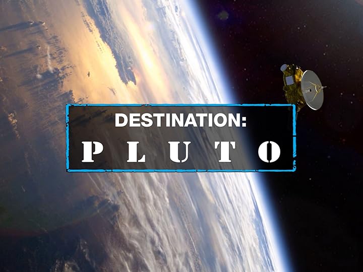 Prime Video: Destination: Pluto - Season 1